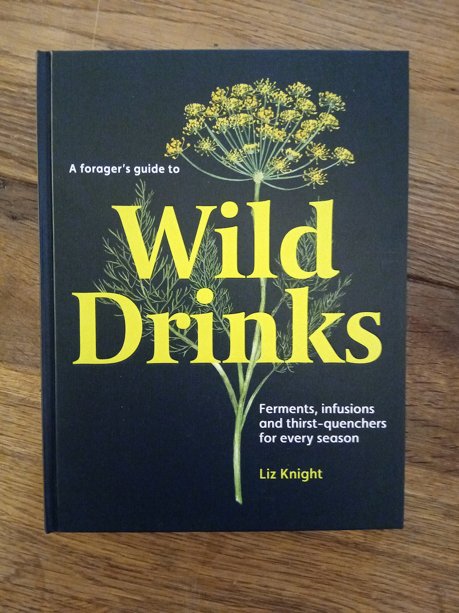 Wild Drinks book – Forage Fine Foods